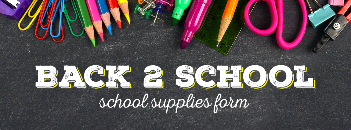 Back 2 School School Supplies Form